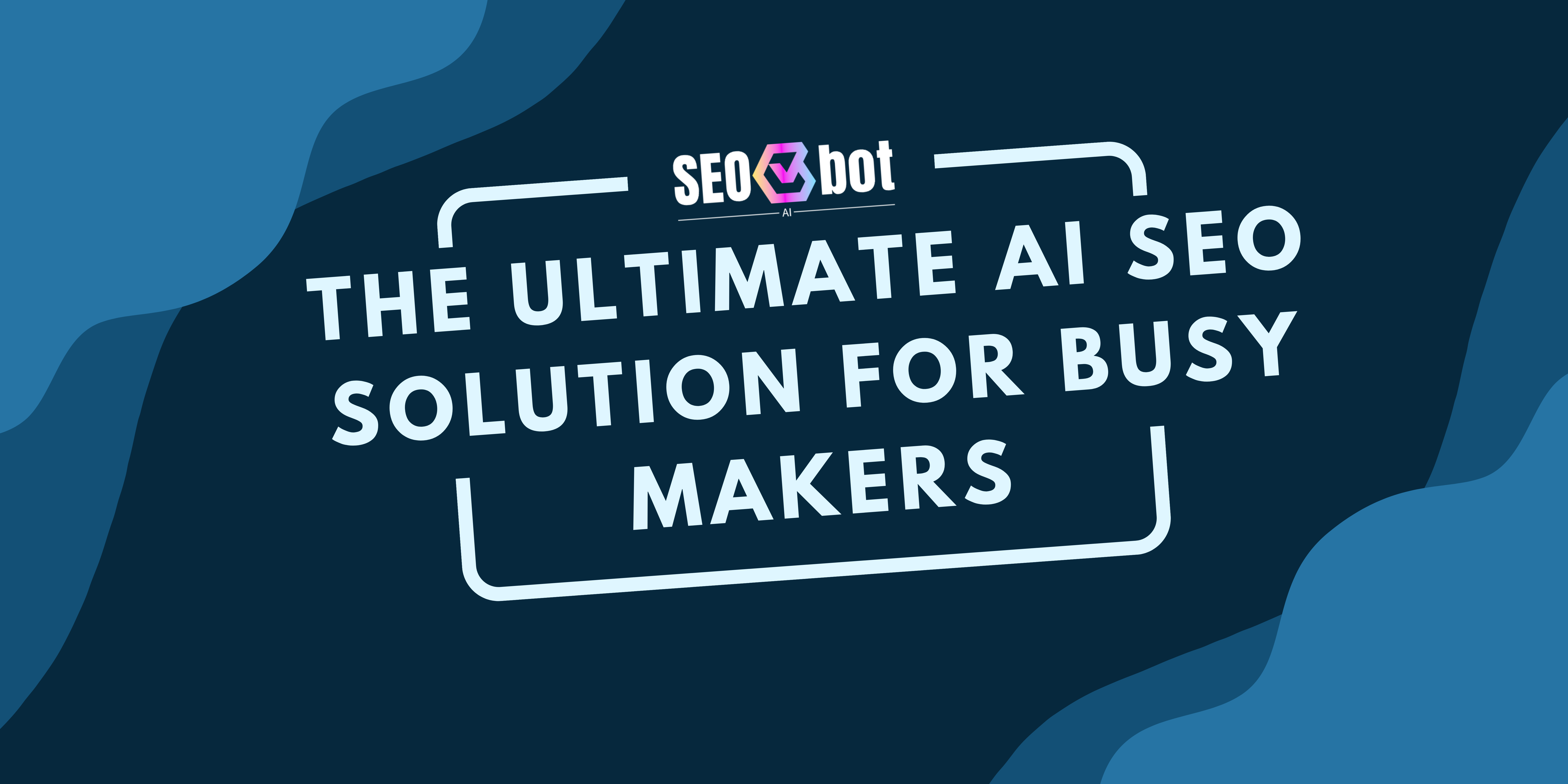 SEObot | SaaS AI Tools